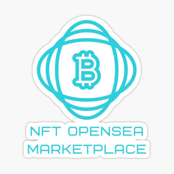 Opensea Nft Marketplace Sticker For Sale By Illootu Redbubble