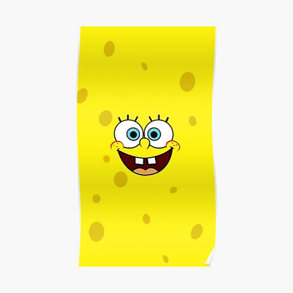 "SpongeBob SquarePants Smile Face" Poster by darcyartsy | Redbubble
