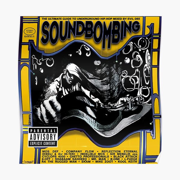 "Soundbombing - Underground Hip Hop 1997" Poster for Sale by zarface ...