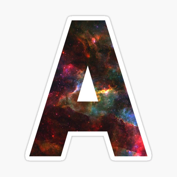 "Space, The Letter A " Sticker for Sale by BubbleBeeTees | Redbubble