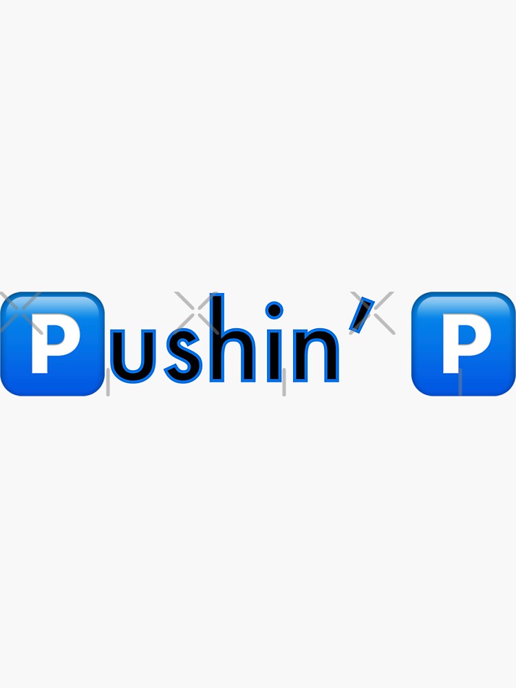 "Pushin’ P Black & Blue" Sticker for Sale by Frallo | Redbubble