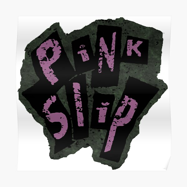 "Pink Slip Freaky Friday" Poster for Sale by zrosignal | Redbubble