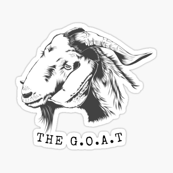 "The GOAT" Sticker by YourWall | Redbubble
