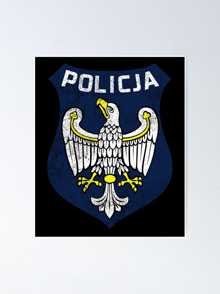"Polish Police Poland Policja #1296" Poster for Sale by Rare-Militia ...