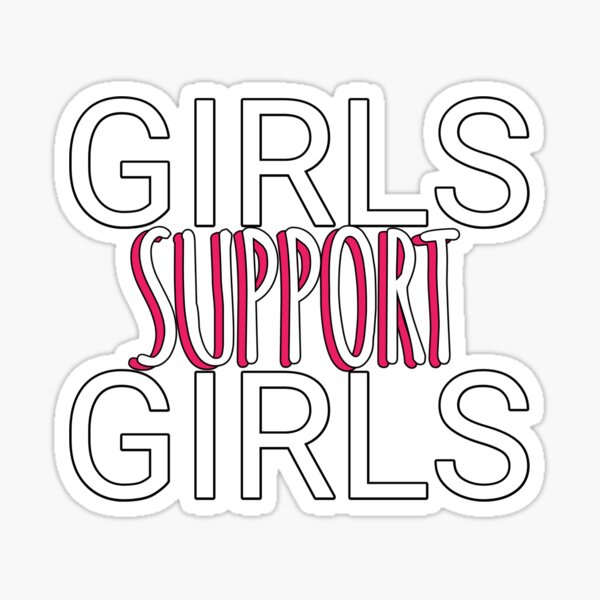 "Girls support girls" Sticker for Sale by Hachiramastore | Redbubble