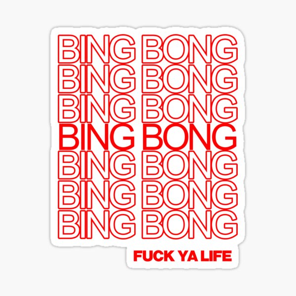 "Bing Bong" Sticker by zrosignal | Redbubble