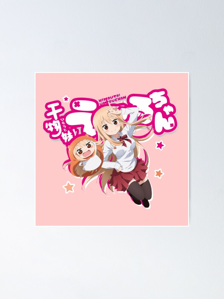 "Himouto! Umaru-chan" Poster for Sale by Senfynez | Redbubble