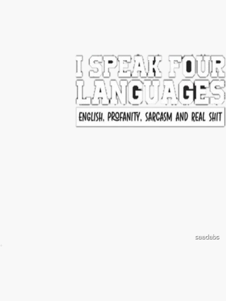 "I speak 4 languages, funny shirt svg, funny t-shirt svg, real shit svg ...