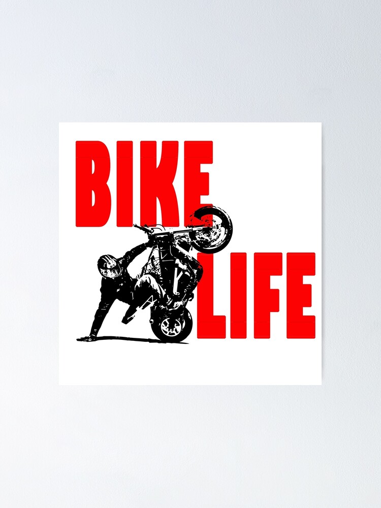 "Bike Life " Poster for Sale by fatbanana | Redbubble