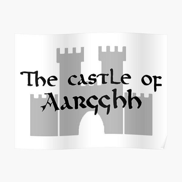 "Monty Python - The castle of arrghh" Poster by doodle189 | Redbubble