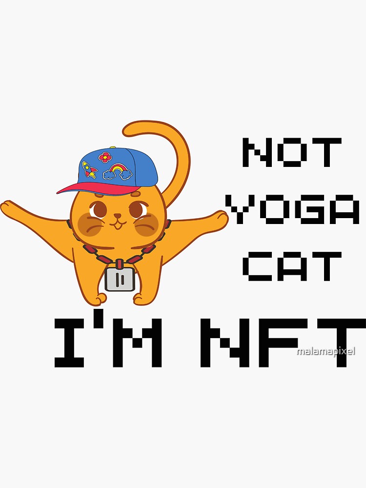 "I'm NFT - funny NFT sticker" Sticker for Sale by malamapixel | Redbubble