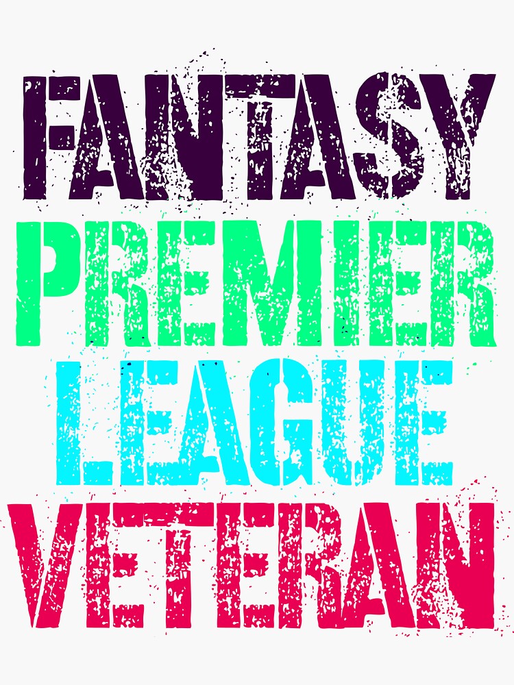 "Fpl Fantasy Premier League Veteran design for fpl managers" Sticker ...