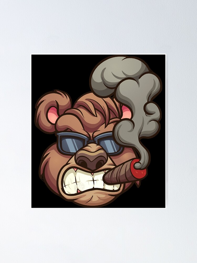 "Angry Smoking Bear" Poster for Sale by shopBMAC | Redbubble