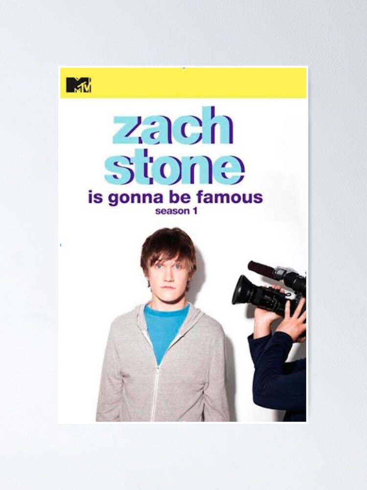 "Zach stone is gonna be famous Poster" Poster by Thepodcave | Redbubble