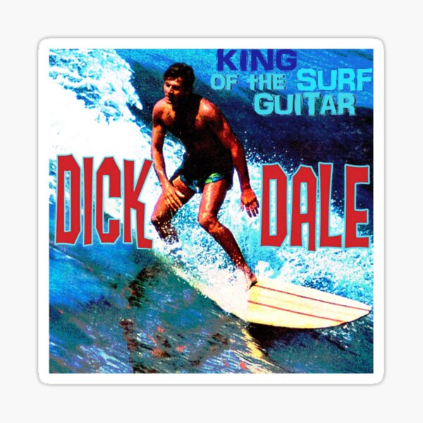 "Nouvelles tendances dick dale 2022 " Sticker for Sale by MyriamBradtke ...