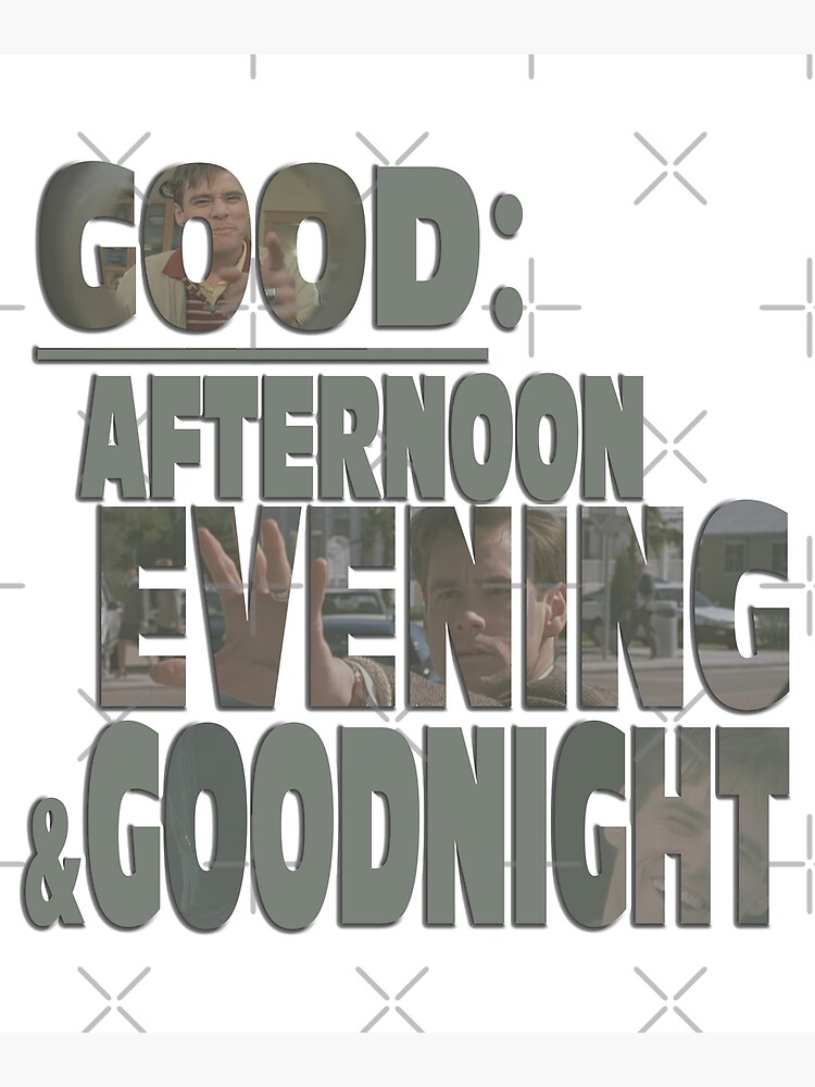 "Truman Show | Good Afternoon Good Evening & Good Night" Poster for ...