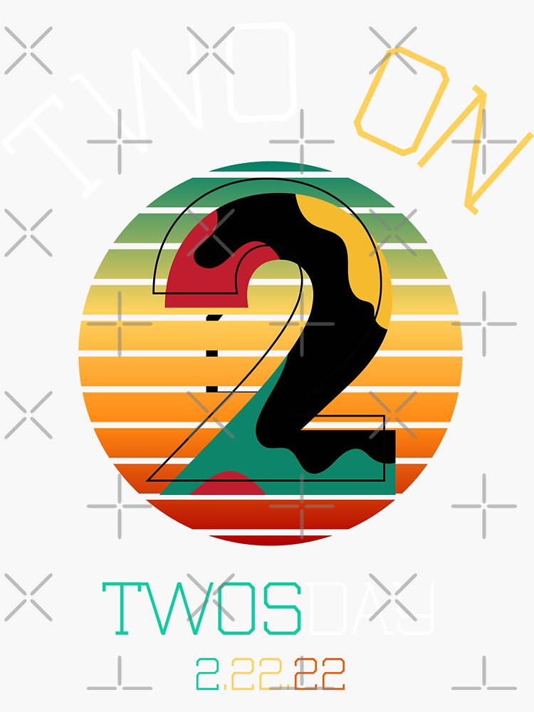 "Two on Twosday Tuesday - February 2nd 2022 - Commemorative 22 on ...
