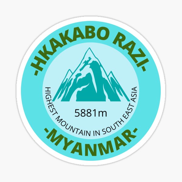 "Hkakabo Razi, Highest mountain in south east asia" Sticker by OM ...