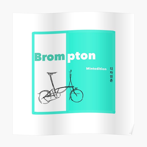 Póster «Minivelo brompton edición menta» de Johnallthings | Redbubble