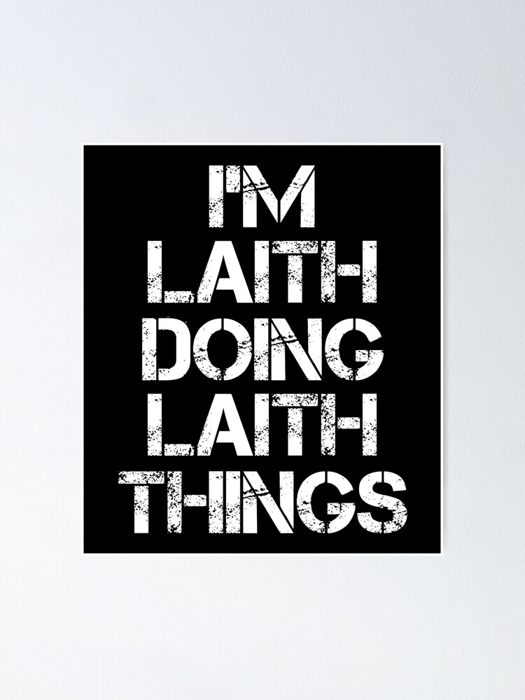 Póster «Camiseta con el nombre de Laith - Soy Laith haciendo la ...