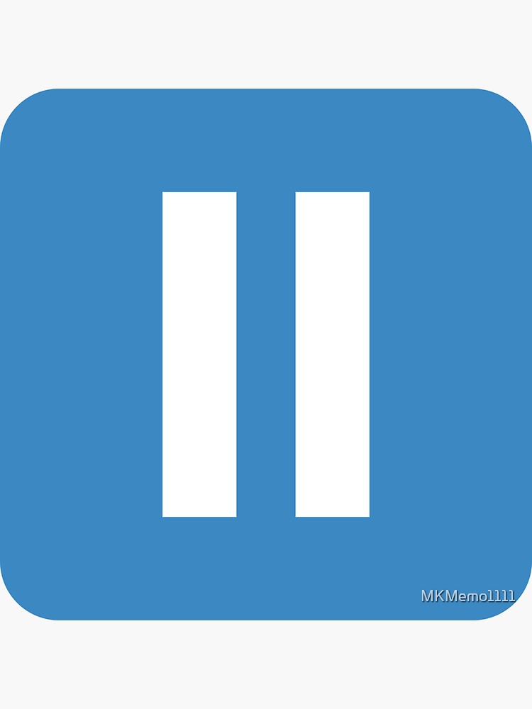 "Pause Symbol Double Vertical Bar" Sticker for Sale by MKMemo1111 ...
