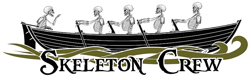 "Skeleton Crew" by SkiffieShop | Redbubble
