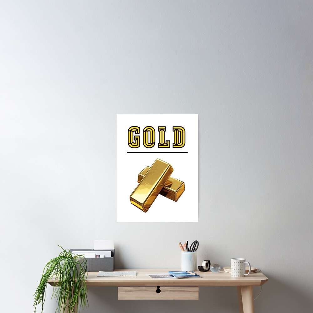 "Gold bar " Poster by SawNamu | Redbubble