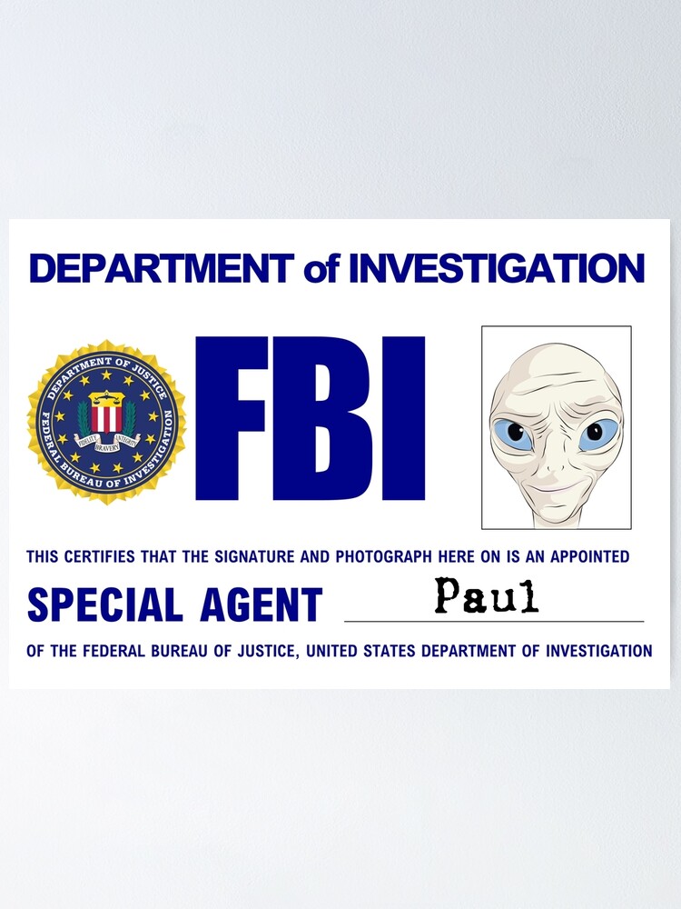Póster «Identificación del FBI de Paul the Alien» de EvilGravy | Redbubble