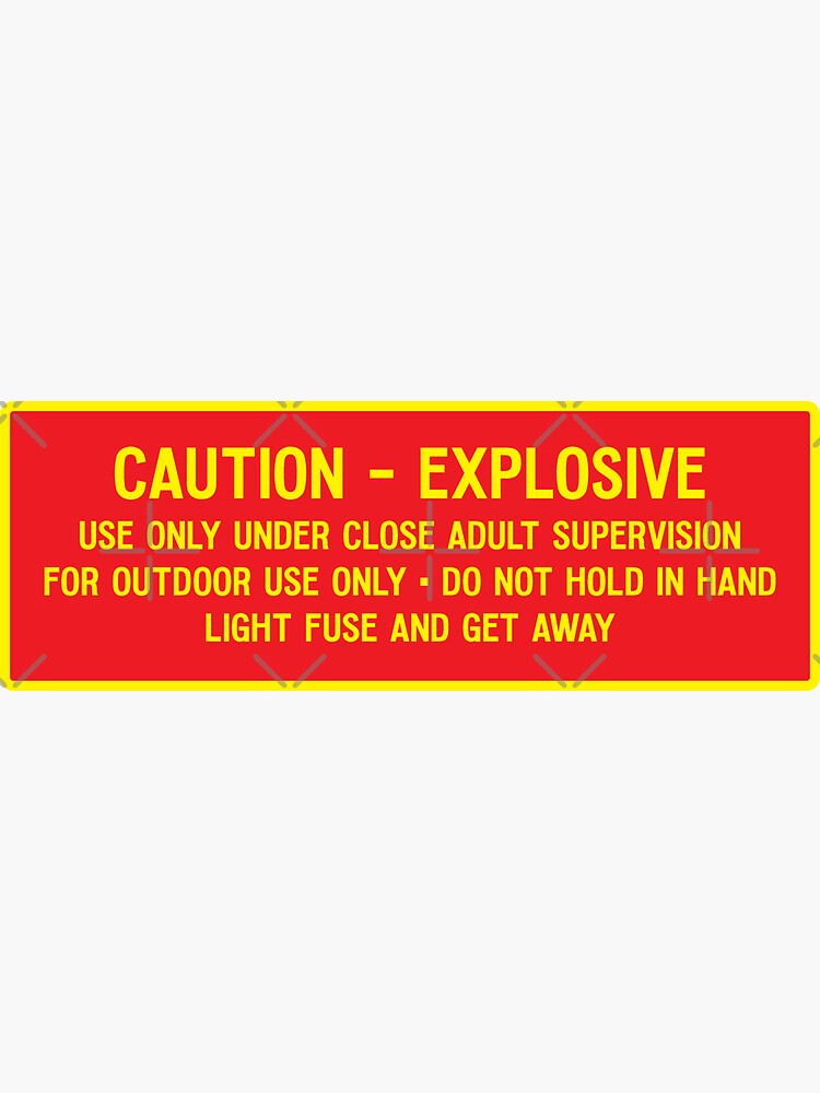 "Caution Explosive Fireworks Warning Label" Sticker for Sale by ...