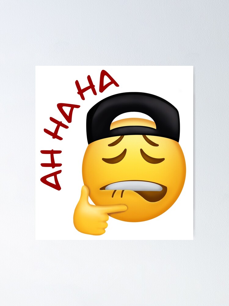 "Ah Ha Ha F-Boy Emoji Design" Poster by BluePegasus9 | Redbubble