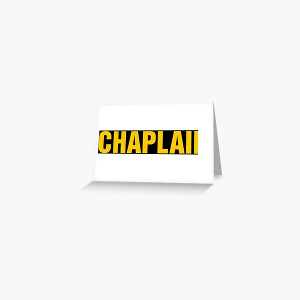 "CHAPLAIN GOLD" Greeting Card for Sale by rfaubel | Redbubble