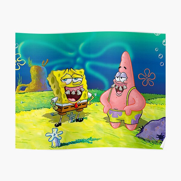 "Hilarious Spongebob SquarePants and Patrick Star" Poster by darcyartsy ...