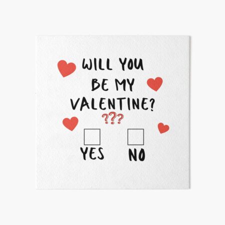 "Will You Be My Valentine? Yes or No Checkbox Design" Art Board Print ...