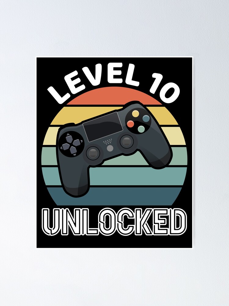 Póster «Regalo de cumpleaños número 10 de videojuego desbloqueado de ...