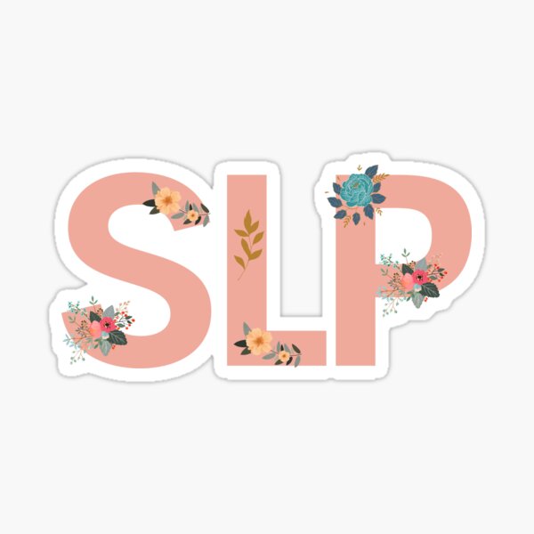 "Speech Language Pathology SLP" Sticker for Sale by occupationgear ...