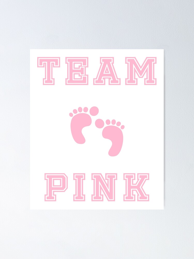 "Team Pink Girl Baby Shower Gender Reveal Party Cute Funny Gift" Poster ...