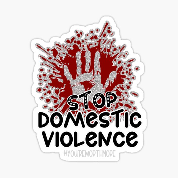 "Stop Domestic Violence-DV awareness design" Sticker for Sale by ...