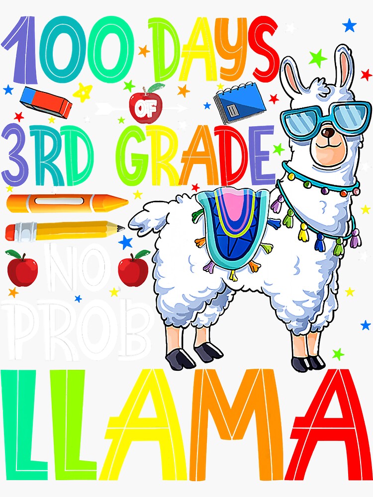 "No Probllama Llama 100th Day Of School" Sticker for Sale by ...