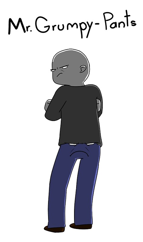 "Mr. Grumpy-Pants" by Uberninja | Redbubble