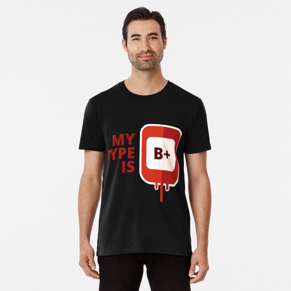 "My blood type is B+" Sticker for Sale by Pieter Bruwer | Redbubble