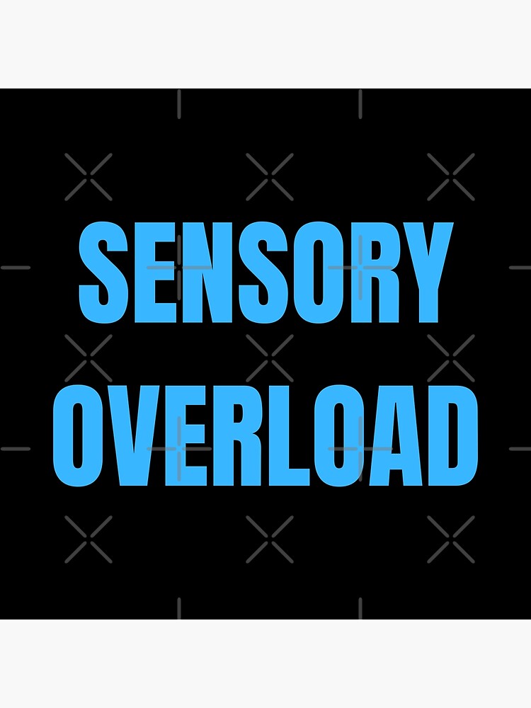 "Sensory Overload Autism ADHD Neurodivergence" Poster by nathalieaynie ...