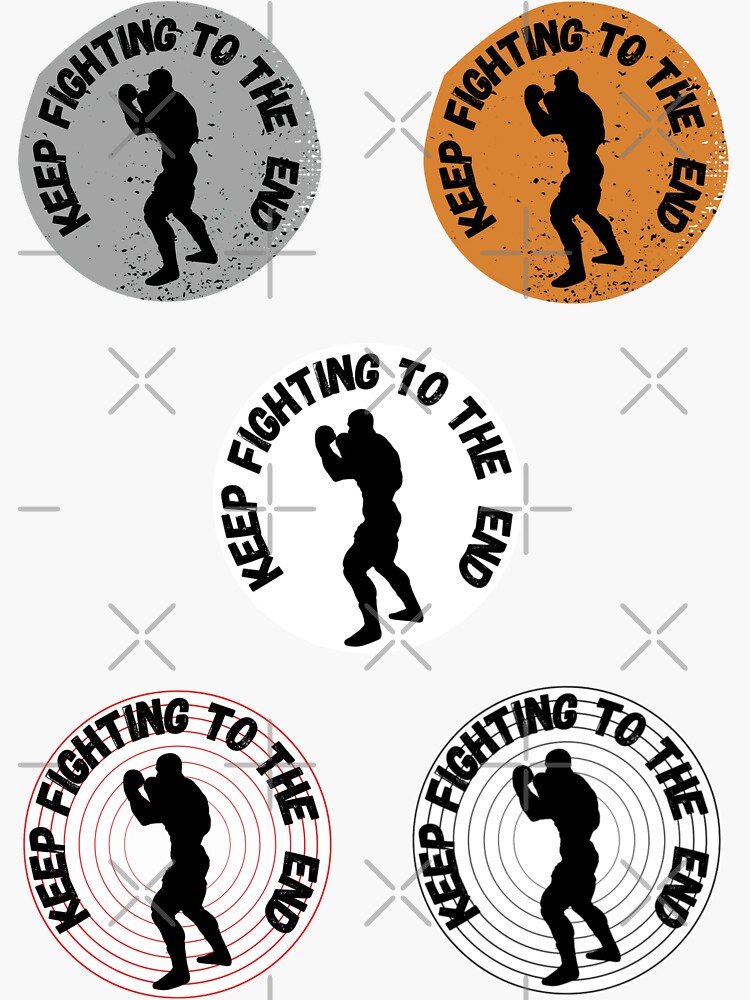 "Keep Fighting To The End Set Pack" Sticker for Sale by LMoonDesigns ...