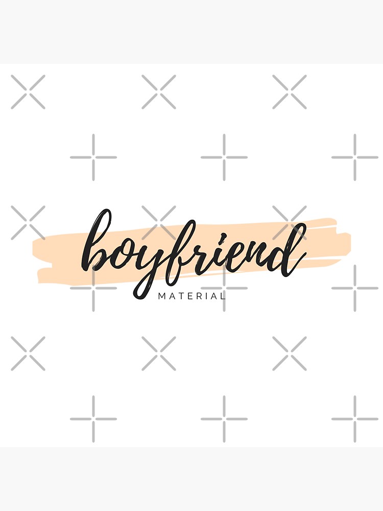 "Boyfriend Material" Sticker for Sale by yash0209 | Redbubble