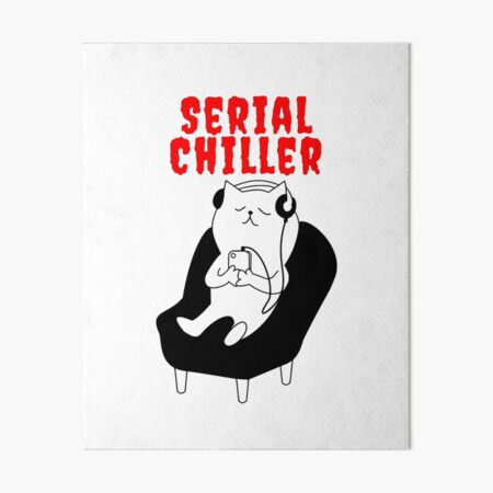"SERIAL CHILLER | CHILLING | CHILL OUT | CHILL | SERIAL CHILLING ...