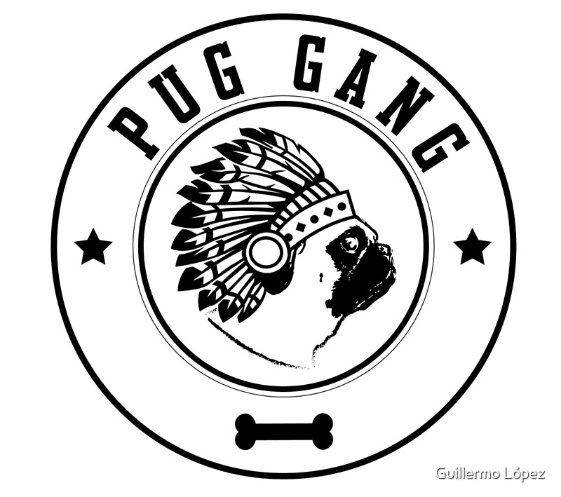 "Pug Gang Design" by Guillermo López | Redbubble