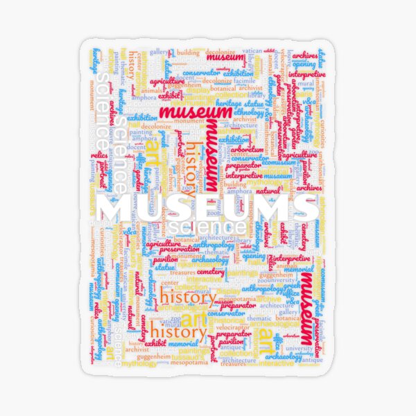 "Maroon Museum Word Cloud Science History Art Artifacts" Sticker for ...