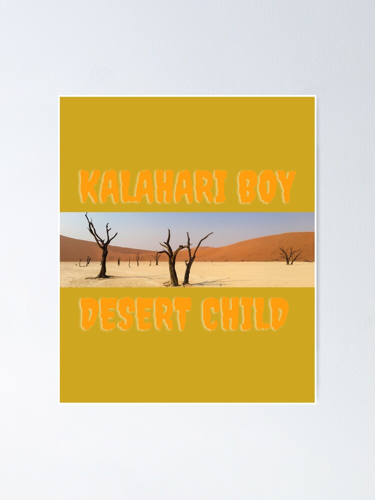 "Kalahari Boy Outdoor Clothing Range." Poster by KalahariBoy | Redbubble