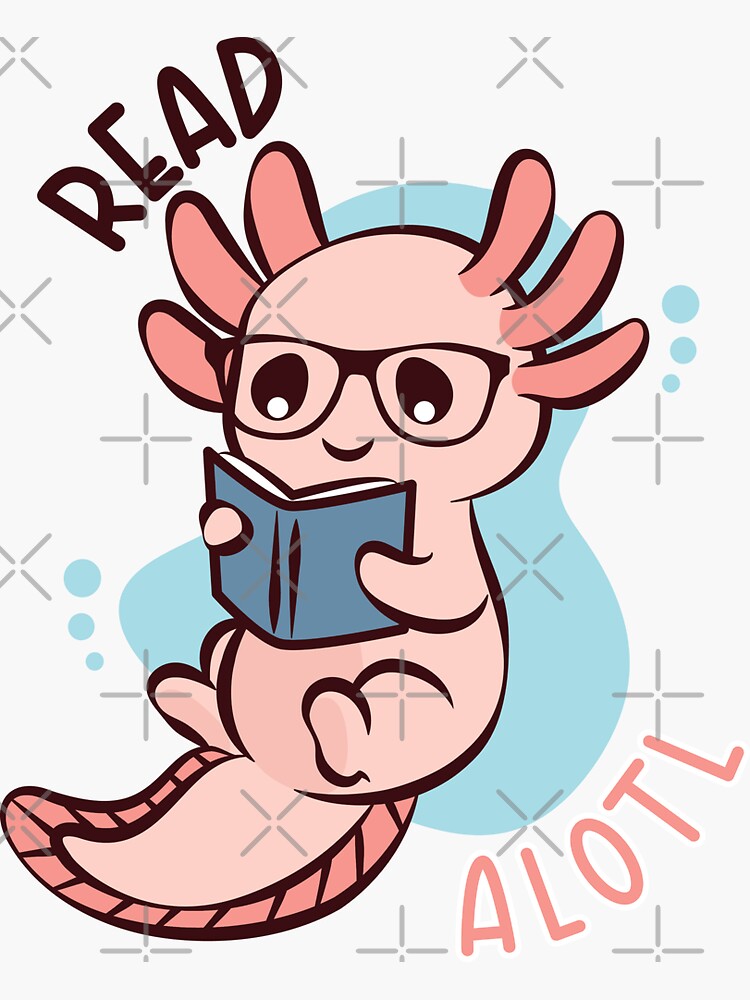 "Read Alotl Funny Cute Reader Kawaii Axolotl Design" Sticker for Sale ...