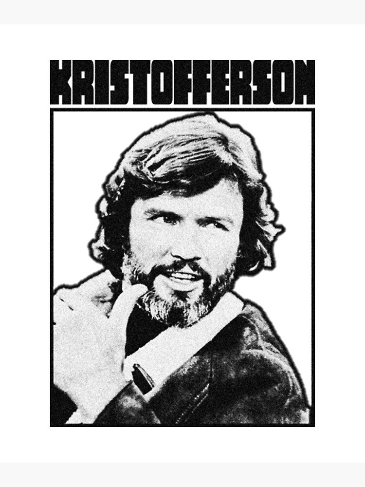 "Kris Kristofferson" Poster for Sale by NathanHun | Redbubble