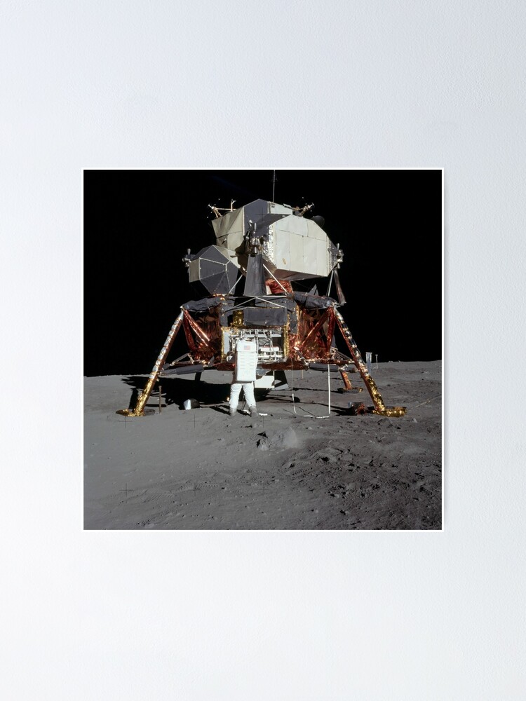 "An Apollo 11 astronaut in front of the lunar module." Poster for Sale ...